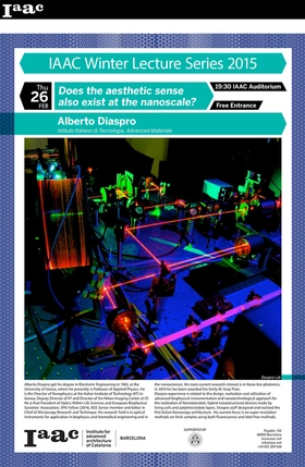 IaaC Winter Lecture Series 2015: Alberto Diaspro / Barcelona | ArchDaily en Español